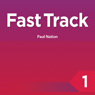Fast Track 1