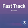 Fast Track 3