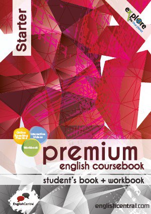 EnglishCentral Premium Starter Coursebook
