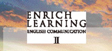 ENRICH LEARNING 2 ENGLISH COMMUNICATION