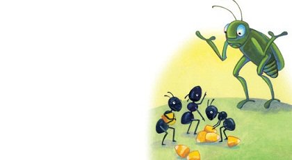 Aesop's Fable: The Ants and the Grasshopper